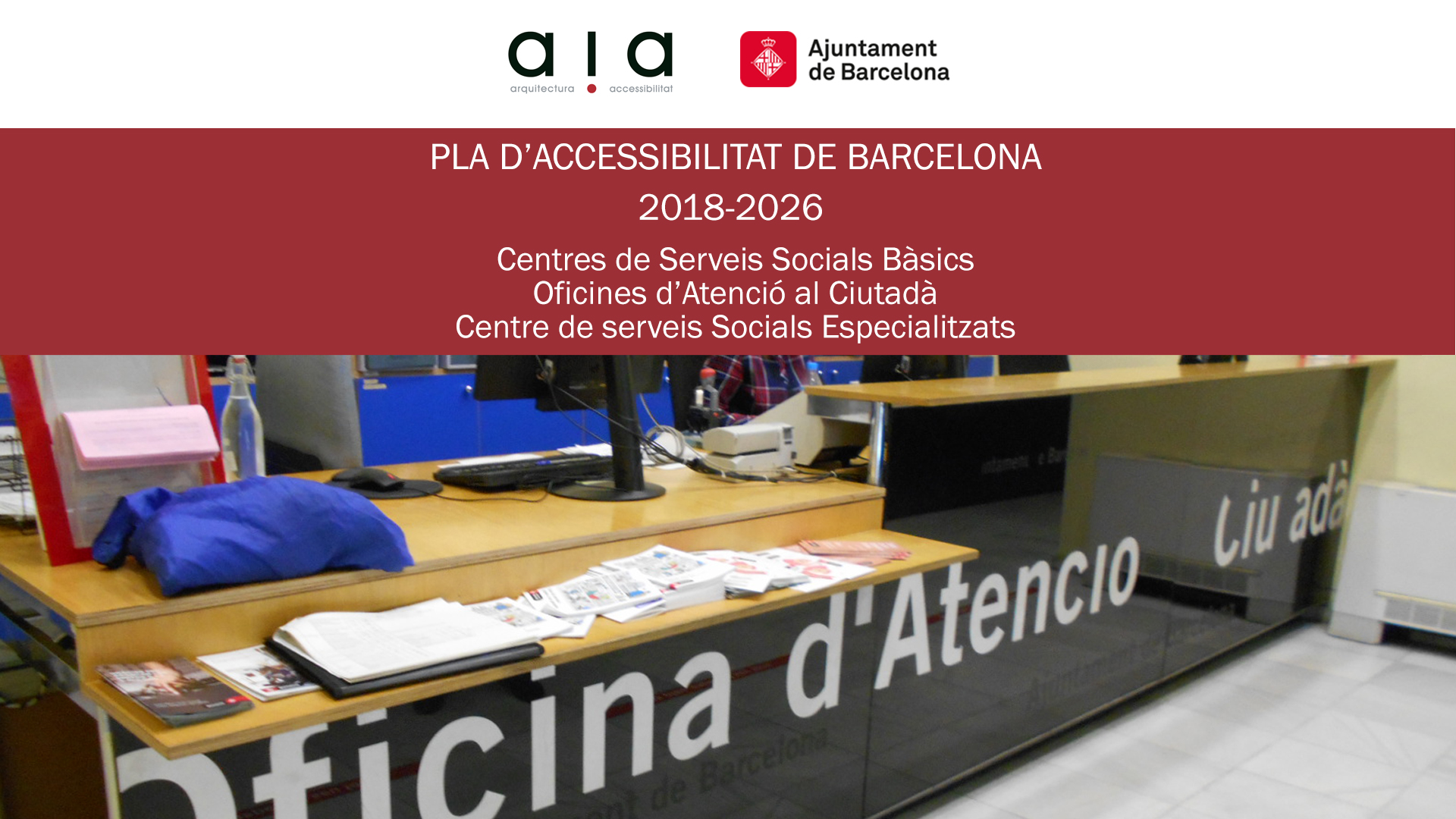 Barcelona Universal Accessibility Plan - aia-bcn